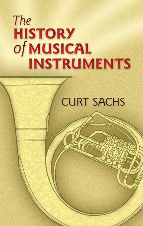 Buy The History of Musical Instruments Book Online - A Comprehensive Guide