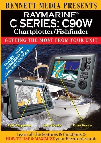 Buy Raymarine C Series: C90W CHARTPLOTTER / FISHFINDER DVD Technical ...