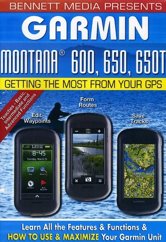 Garmin Montana 600, 650, 650T DVD Technical Training